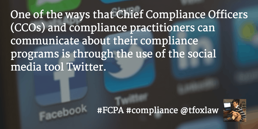 FCPA: Twitter and Innovation in Your Compliance Program